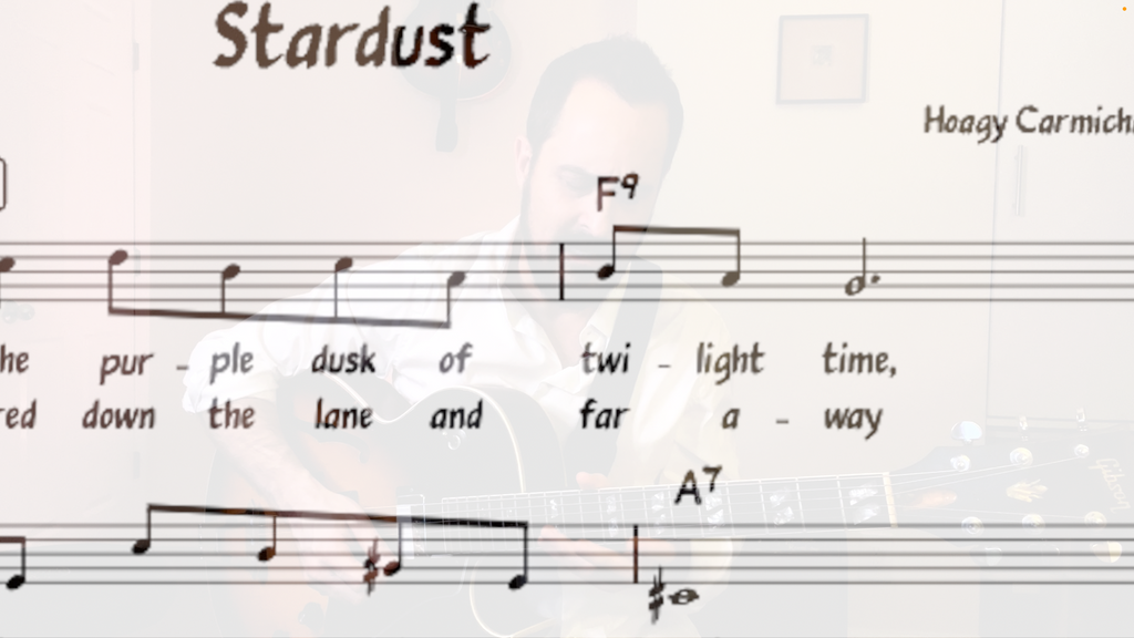 STARDUST - TRANSCRIPTION AND BREAKDOWN PART 1 - “THE VERSE”